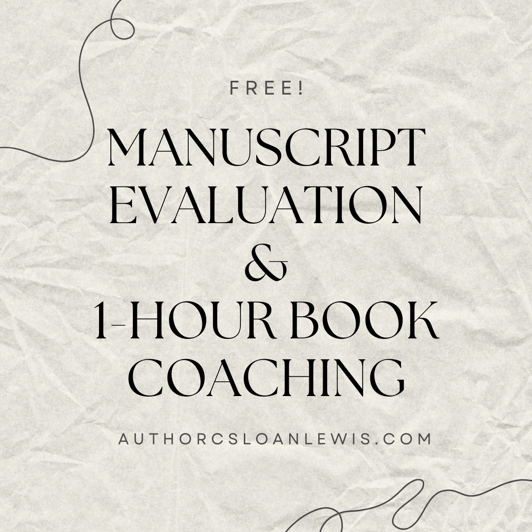 Free! Manuscript Evaluation & 1-Hour Book Coaching – C. Sloan Lewis ...